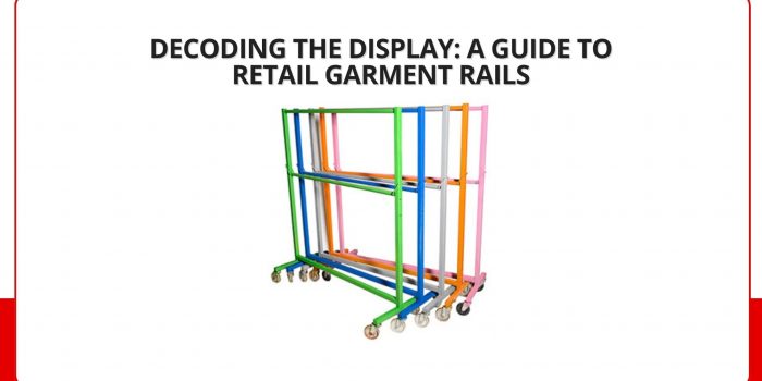 A Guide To Retail Garment Rails | Distribution Maintenance